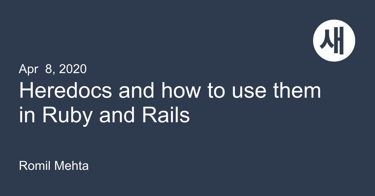 Heredocs and how to use them in Ruby and Rails | Saeloun Blog